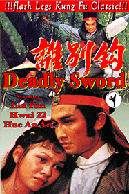 Deadly Sword aka Lethal hook aka Separation Split Hook | Ling Yun, Wei Tzi Yun aka (Barry Chan ...