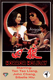 Horror Holiday aka Four Wolves | John Chang, Sibelle Hu, Tan Tao Liang ...