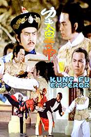 The Kung Fu Emperor aka Gung Foo Wong Dai aka Emperor Of Kung Fu | Ti ...