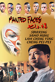 Painted Faces | Lam Ching Ying, Samo Hung, Cheng Pei Pei, Wu Ma,Chung ...